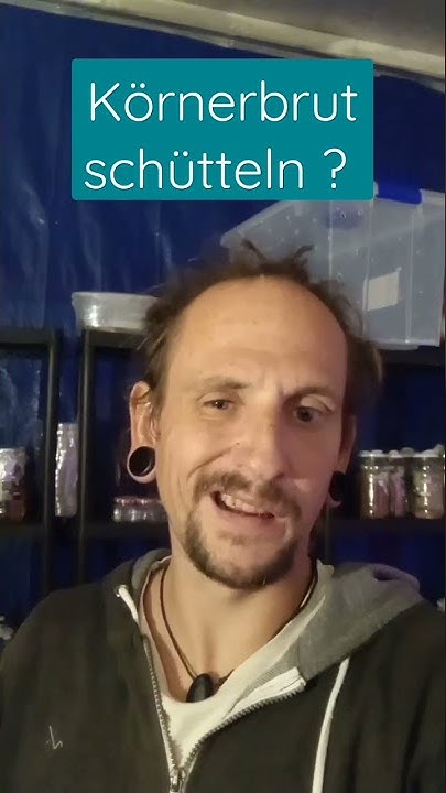 Pilz Körnerbrut Schütteln Youtube