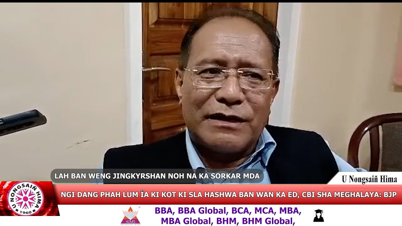 NGI DANG PHAH LUM ÏA KI KOT KI SLA HASHWA BAN WAN KA ED, CBI SHA ...