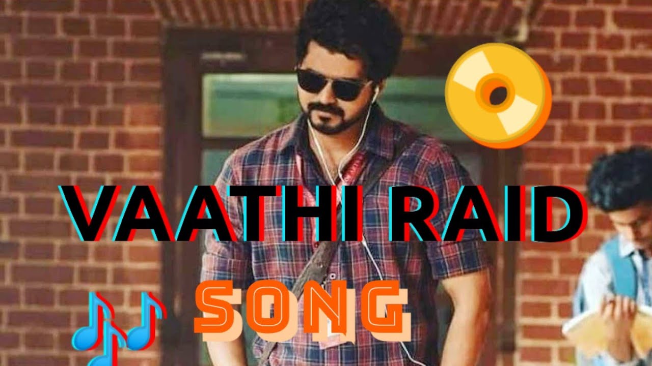 #VAATHI RAID SONG// TAMIL MASHUP// - YouTube