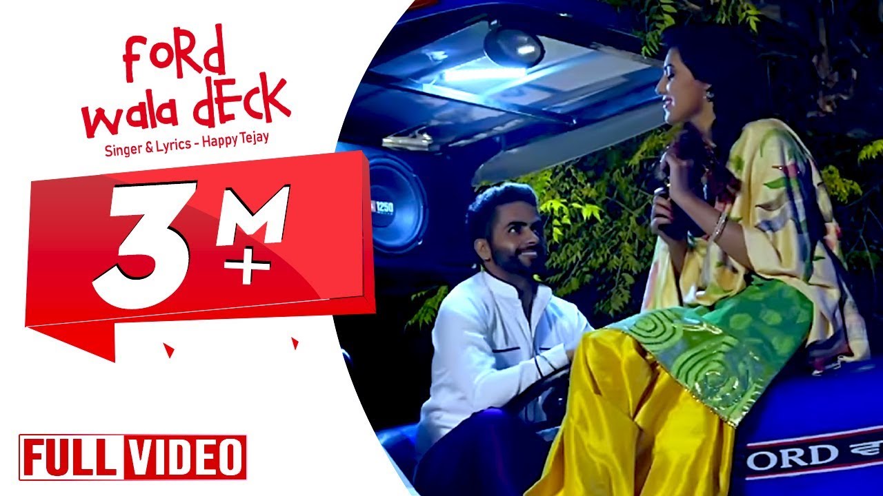 Ford Wala Deck | Happy Tejay Ft.Bhinda Aujla | Full Official Video ...