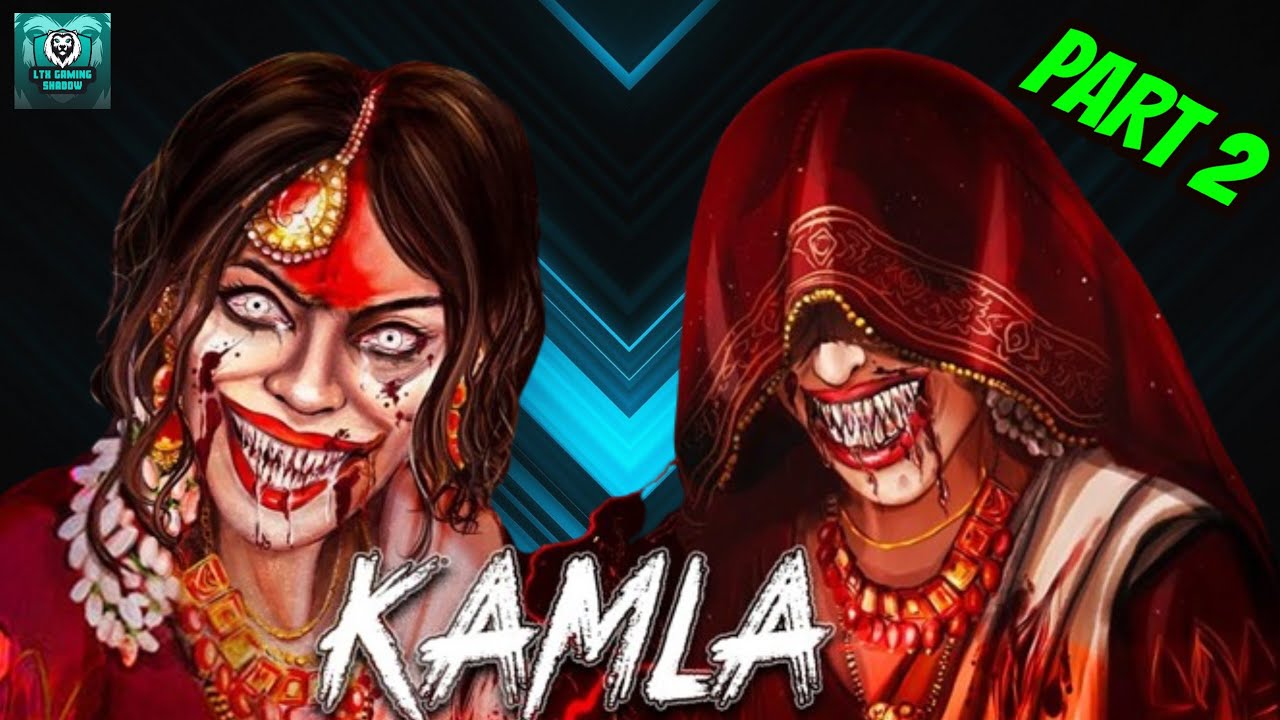 KAMLA HORROR GAME PART 2 - YouTube