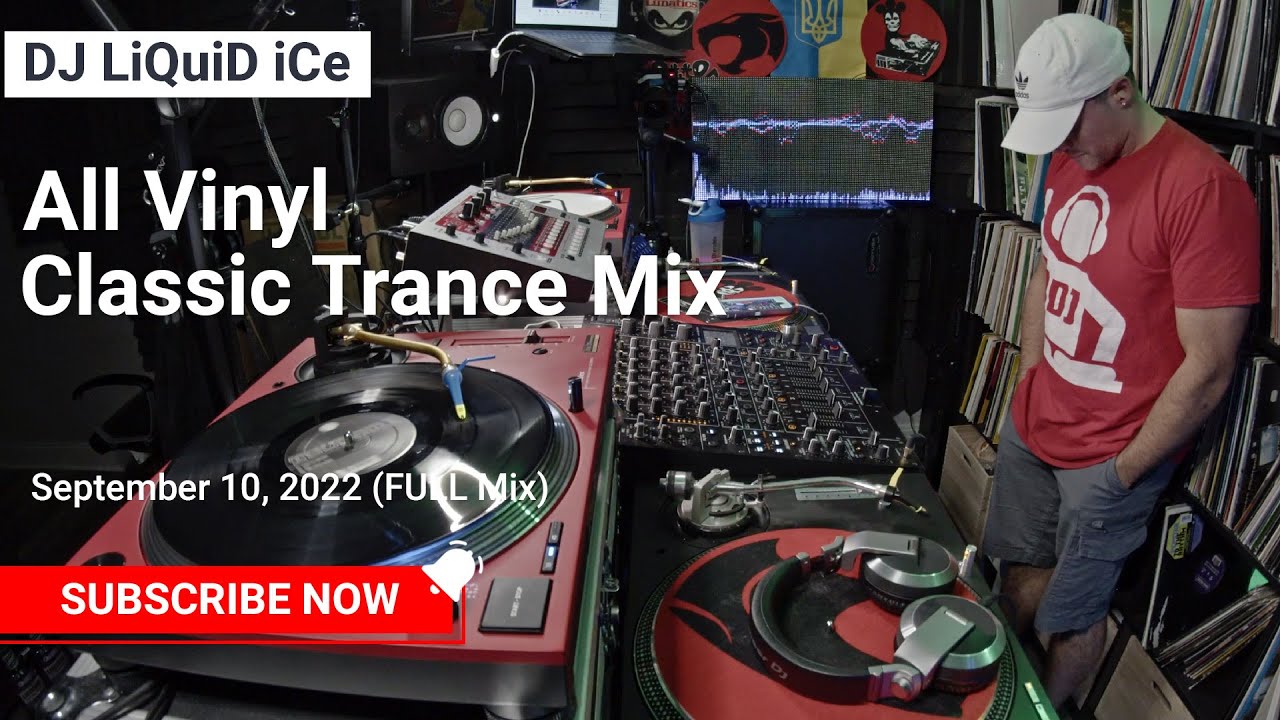 All Vinyl Classic Trance Mix - September 10, 2022 (Full Mix) - YouTube