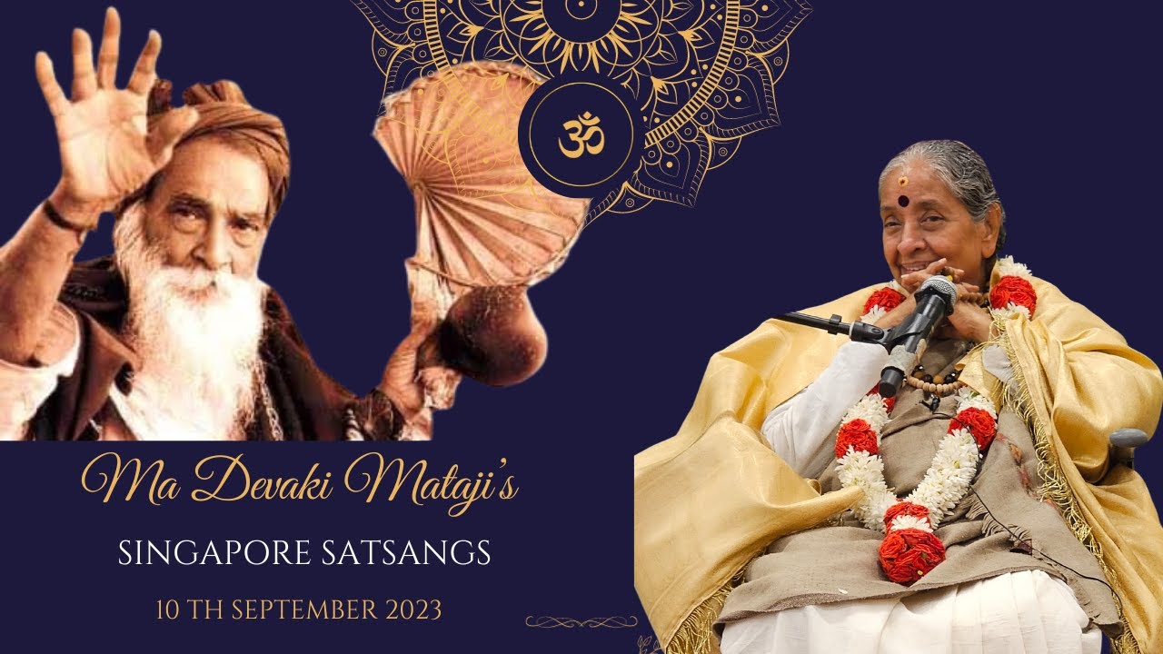 Singapore Satsangs | Sept 10 - Part 2 | Yogi Ramsuratkumar | Ma Devaki ...
