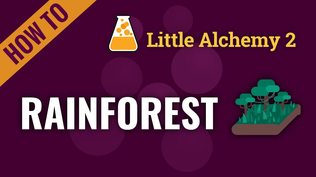 How to make RAINFOREST in Little Alchemy 2 - YouTube
