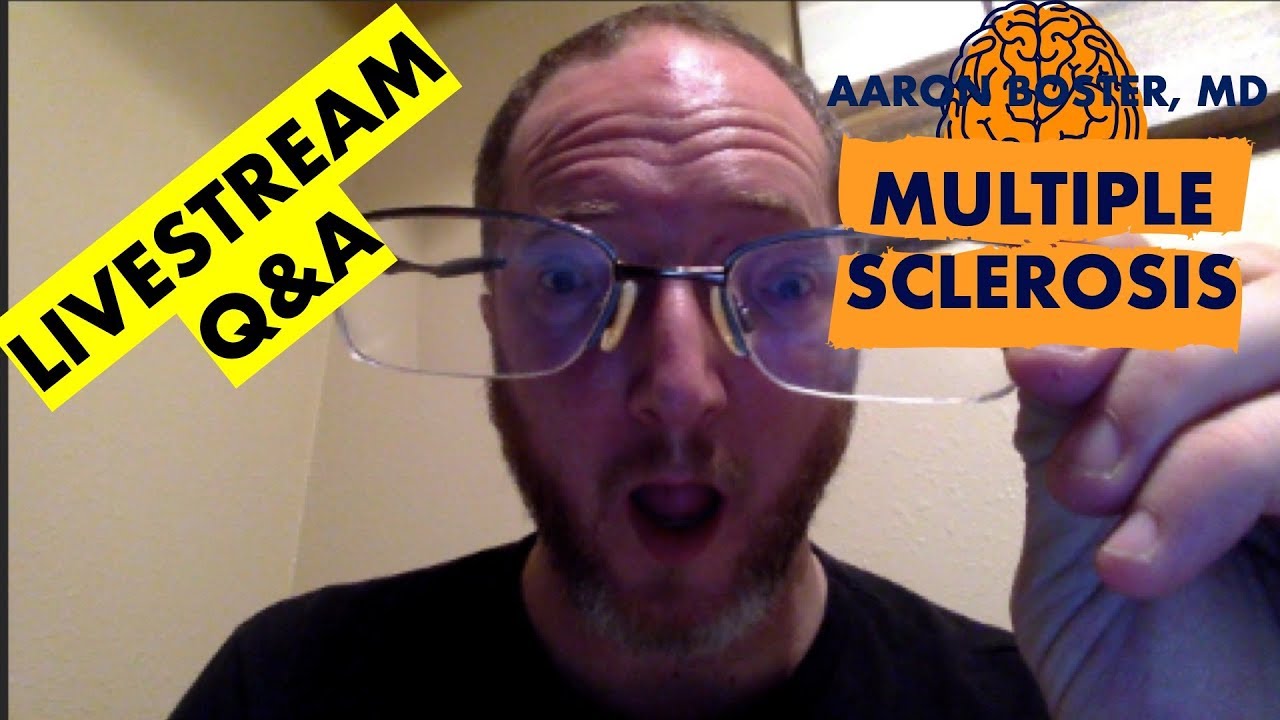 Learn About Multiple Sclerosis with me! LIVESTREAM Q&A with Dr Boster ...
