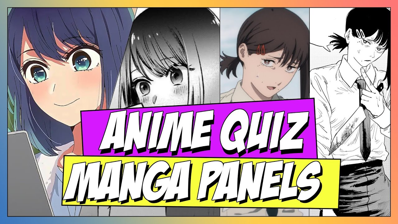 Anime Quiz Manga Panels Only - 40 Manga to Guess + Bonus - YouTube