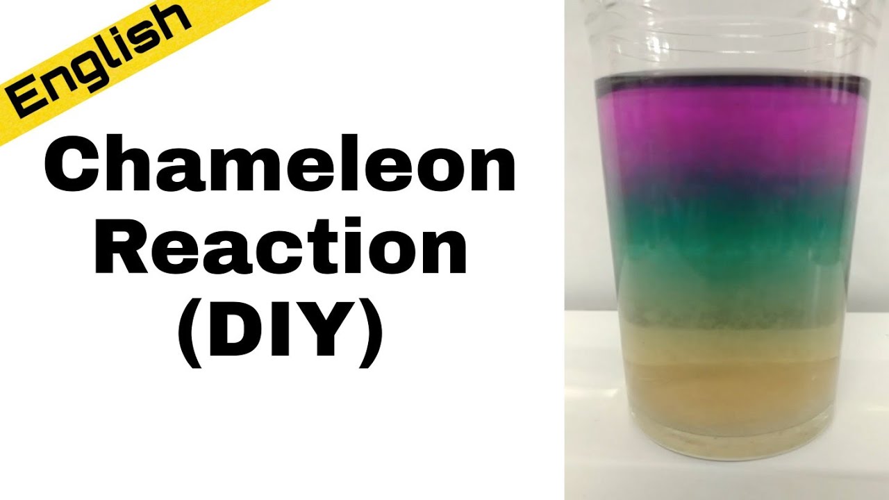 Chameleon reaction (DIY) - YouTube