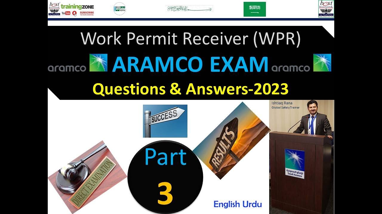 Aramco Direct Exam Work Permit Receiver Questions & Answers 2023 PART 3 ...