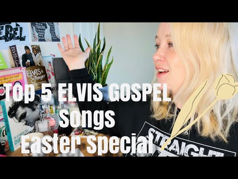 Top 5 GOSPEL ELVIS songs! Easter special! Happy Easter ⚡️ - YouTube