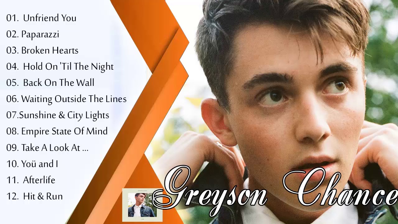 The Very Best Songs Greyson Chance - Greyson Chance Greatest Hits ...