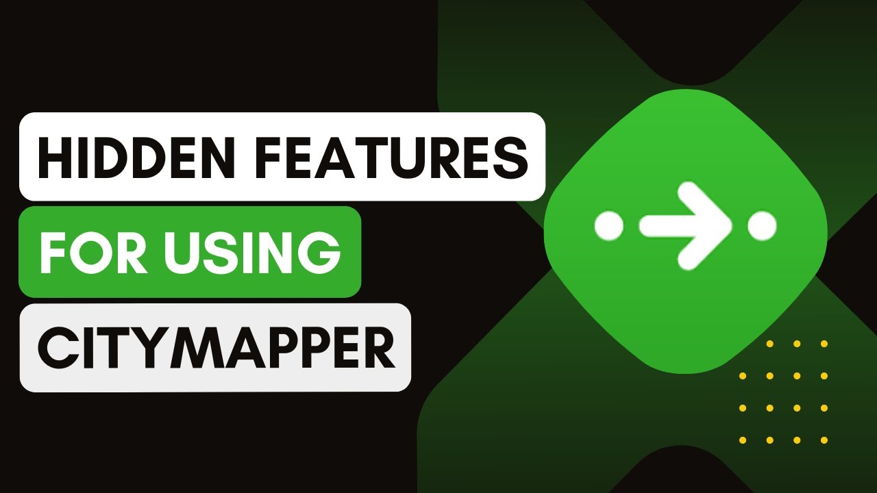 What Are Some Hidden Features Or Tips For Using Citymapper Effectively ! - YouTube