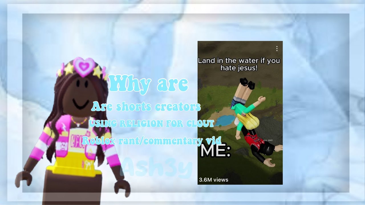 Roblox shorts creators using RELIGION FOR CLOUT!? Roblox rant ...