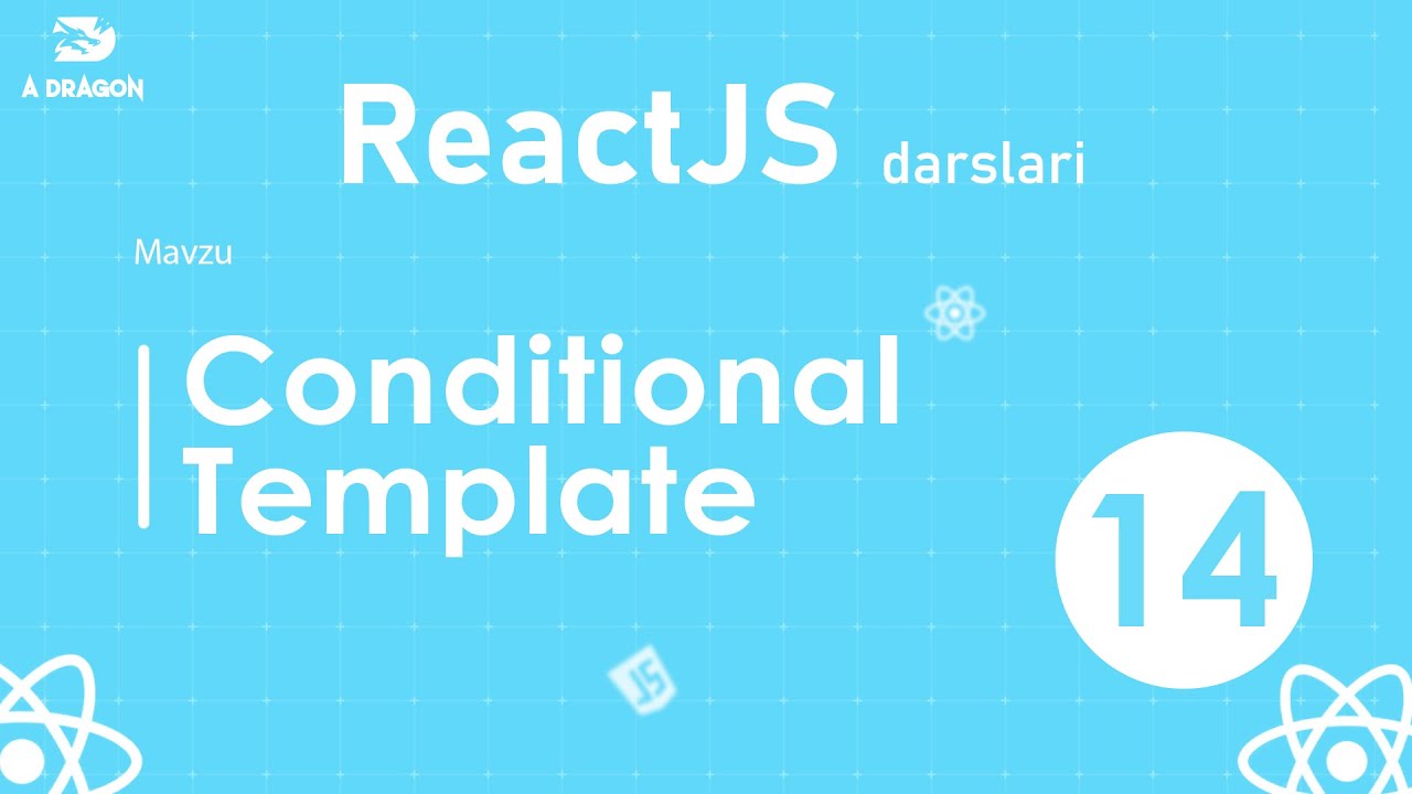 014. Conditional Template | React o'zbek tilida | React Darslari - YouTube