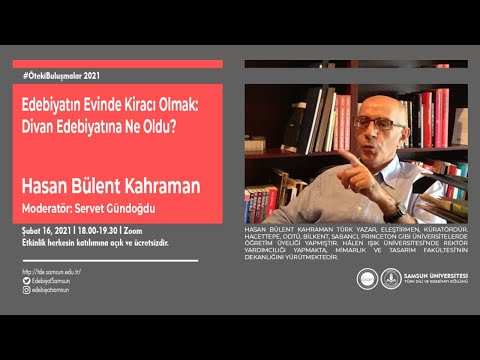 Edebiyatın Evinde Kiracı Olmak: Divan Edebiyatı Nereye Gitti? | Hasan Bülent Kahraman