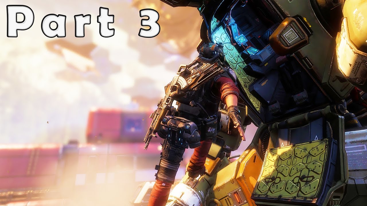 Titanfall 2 Gameplay Part 3 - Fight To The Death - YouTube