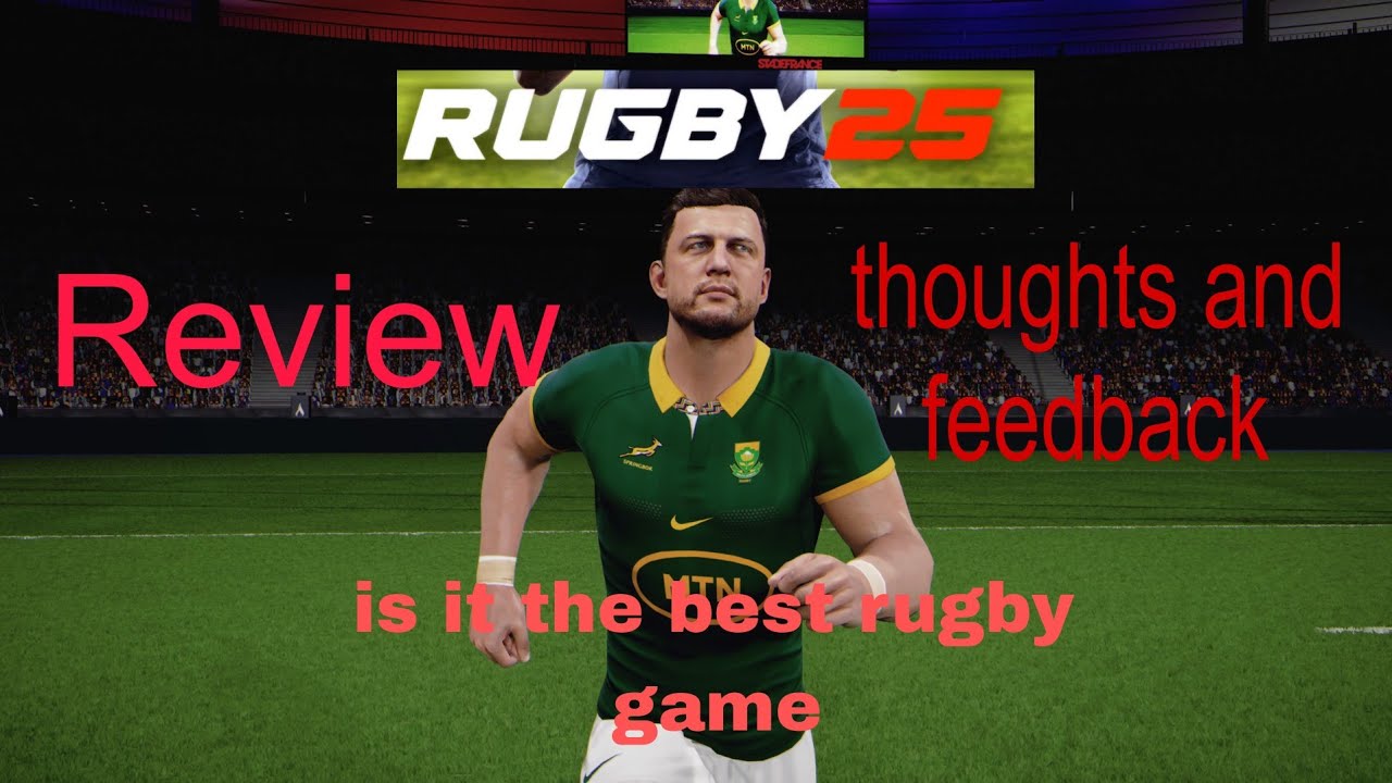 Rugby 25 is here let's do a review|is it the best rugby game ever ...