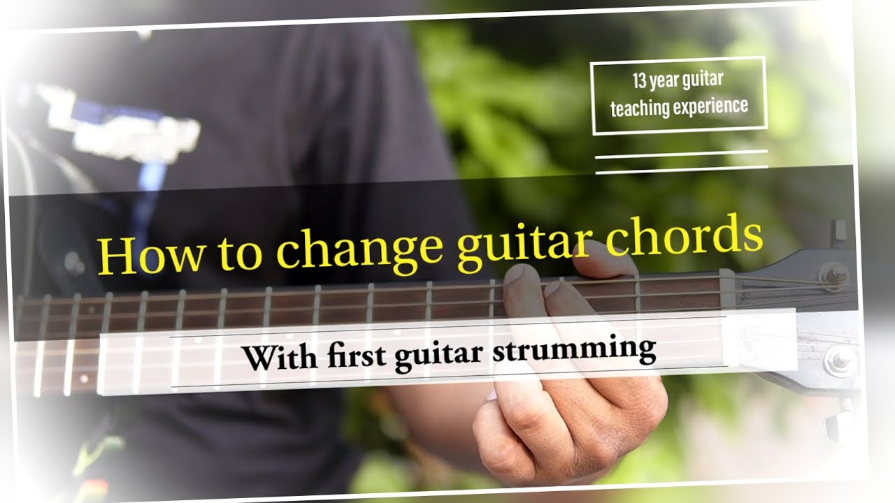 guitar chords changing with strumming lesson | chord shifting with ...