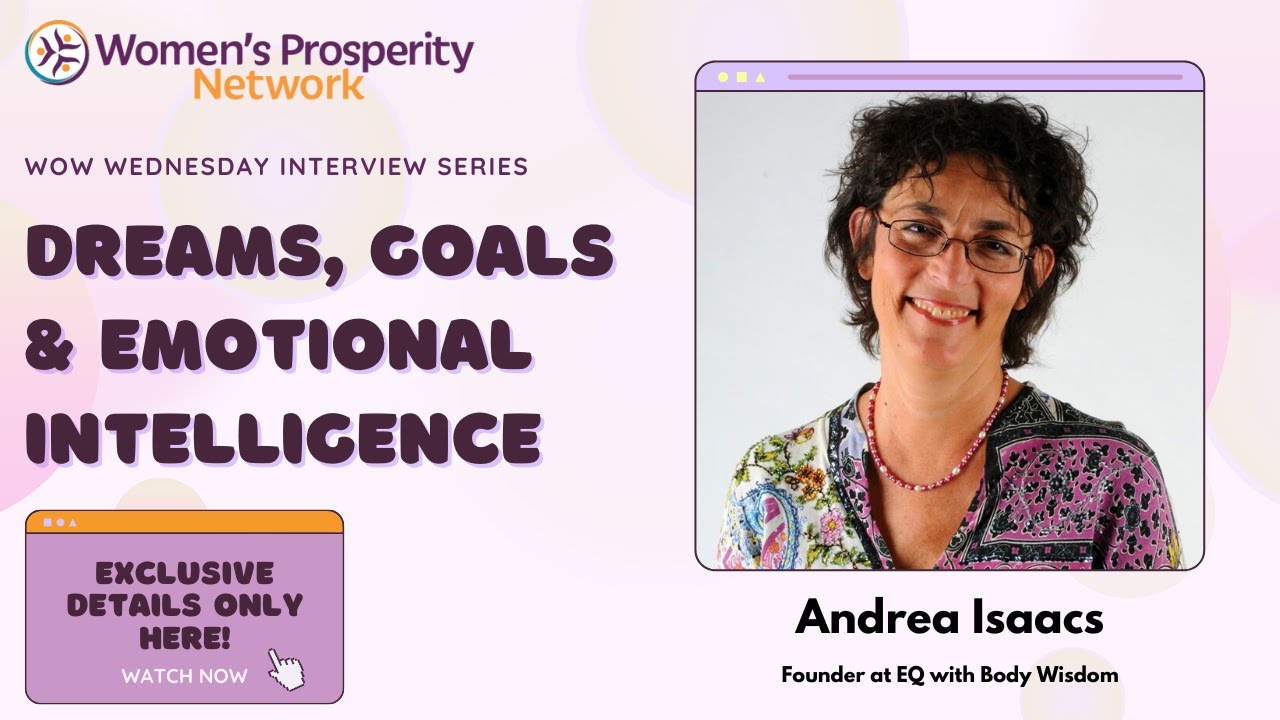 Special Wow: Dreams, Goals & Emotional Intelligence with Andrea Isaacs ...