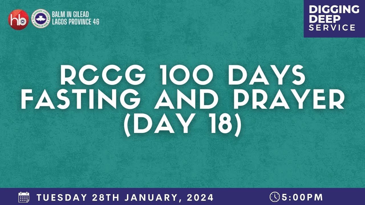 RCCG 100 DAYS FASTING AND PRAYER #DAY18 | PRODUCTIVITY AND CAREER ...