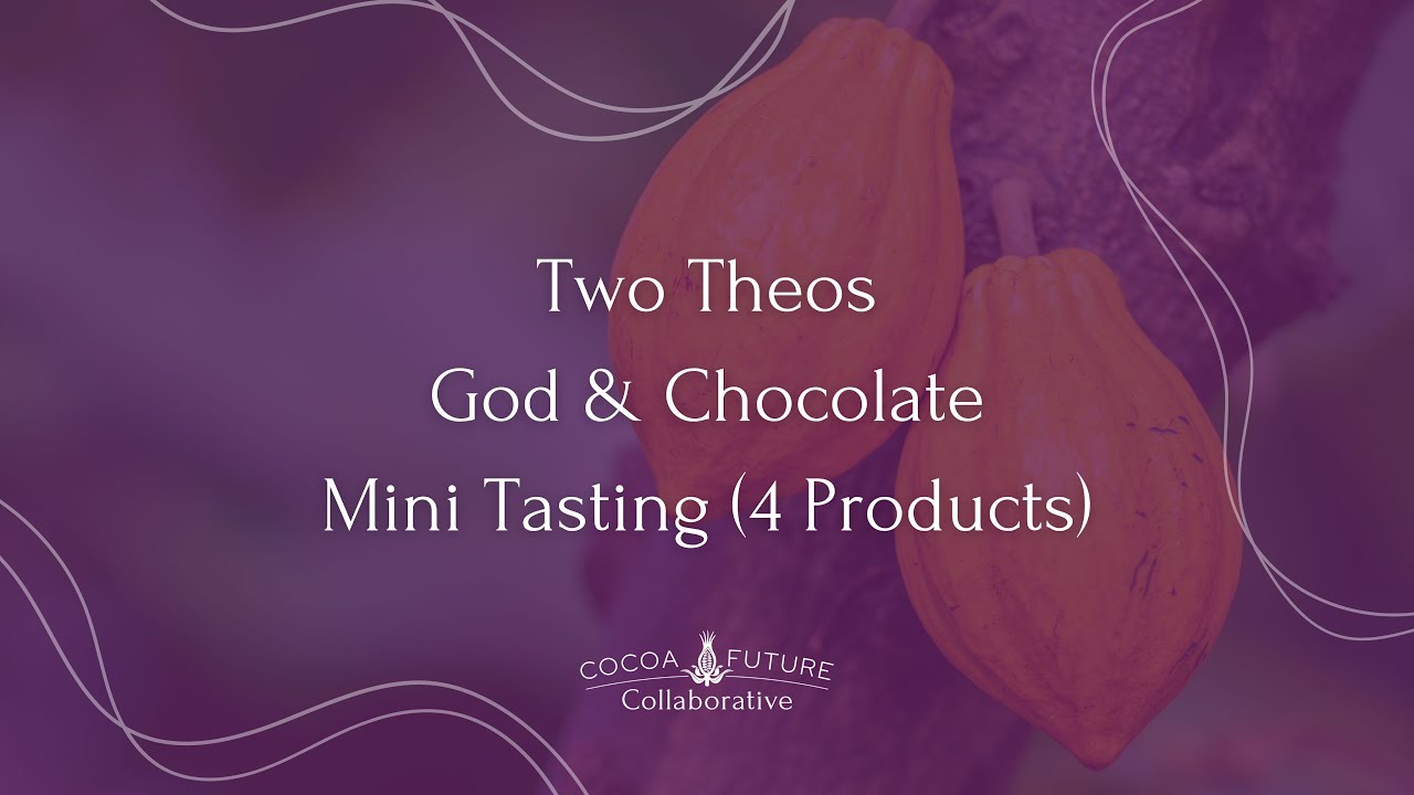 Two Theos - God & Chocolate | Mini On Demand Tasting Video - YouTube