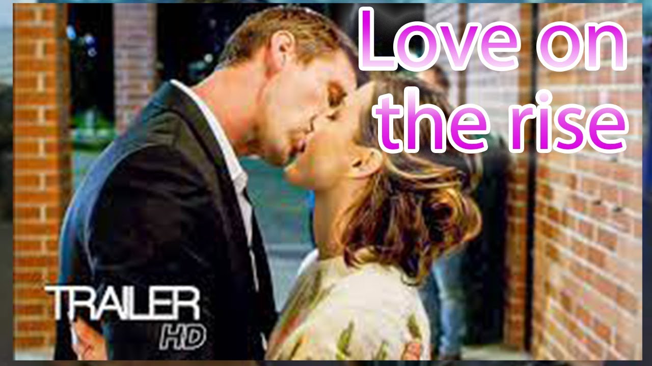 Love On The Rise 2020 I Best scenes I French Love - YouTube