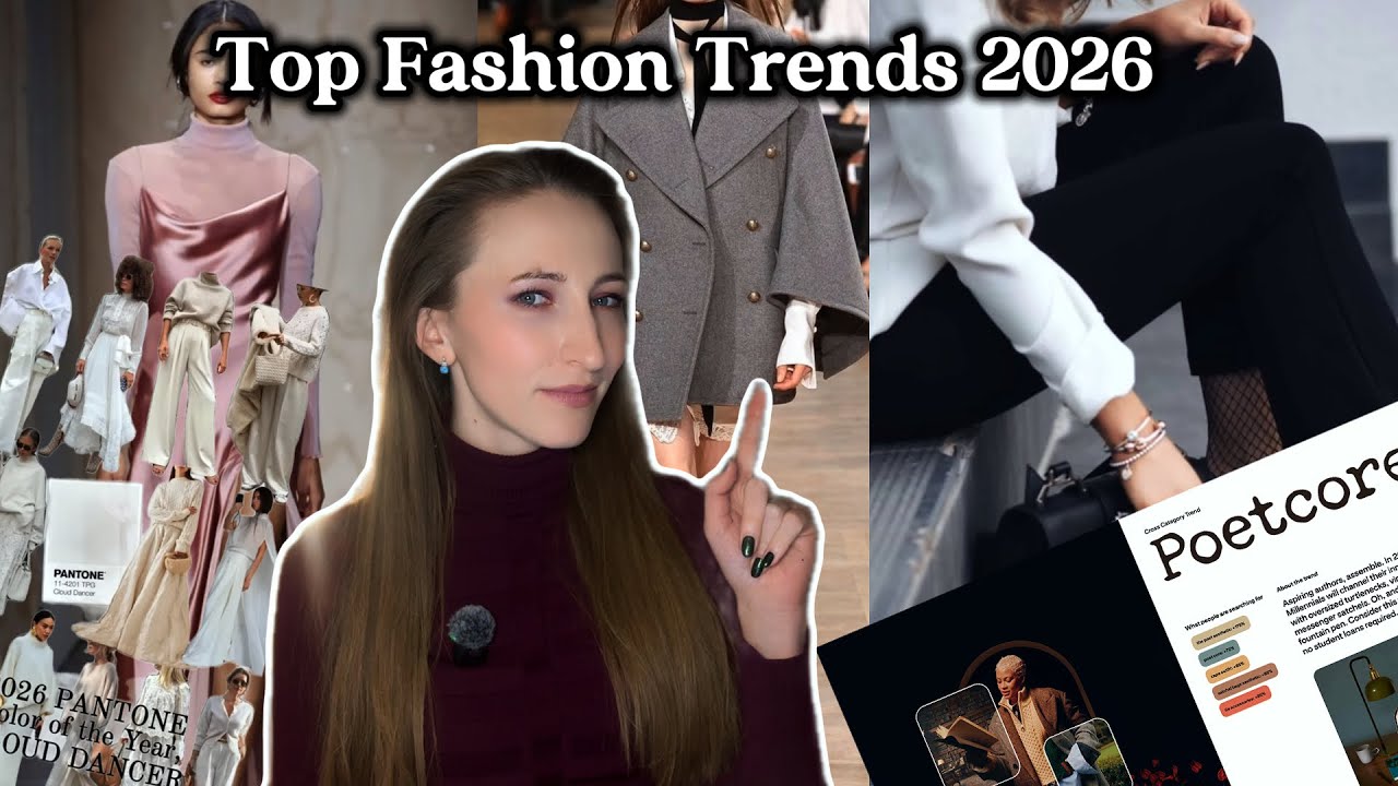 Top Fashion Trends 2026: Colours, Styles & Must-Have Looks - YouTube