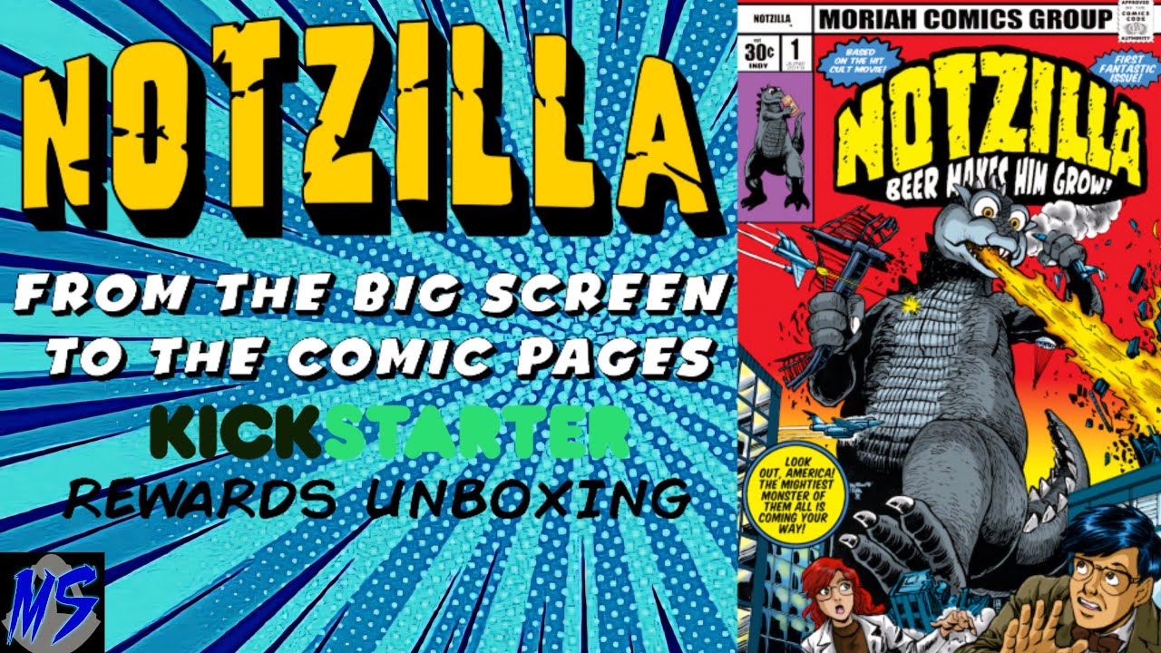 Notzilla Comic Adaption Kickstart Rewards Unboxing - YouTube