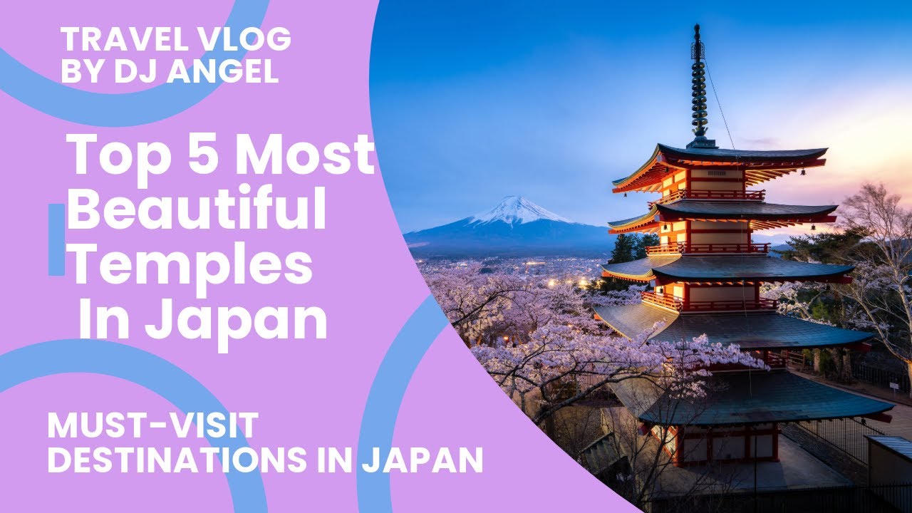 Japan | Top 5 Most Beautiful Shrines And Temples In Japan | Best To ...