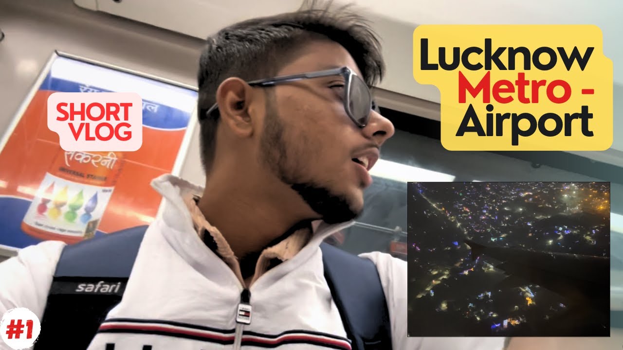 Lucknow to Bangalore | Metro & CCS Airport Short Vlog | 15 Nov 2023 ...
