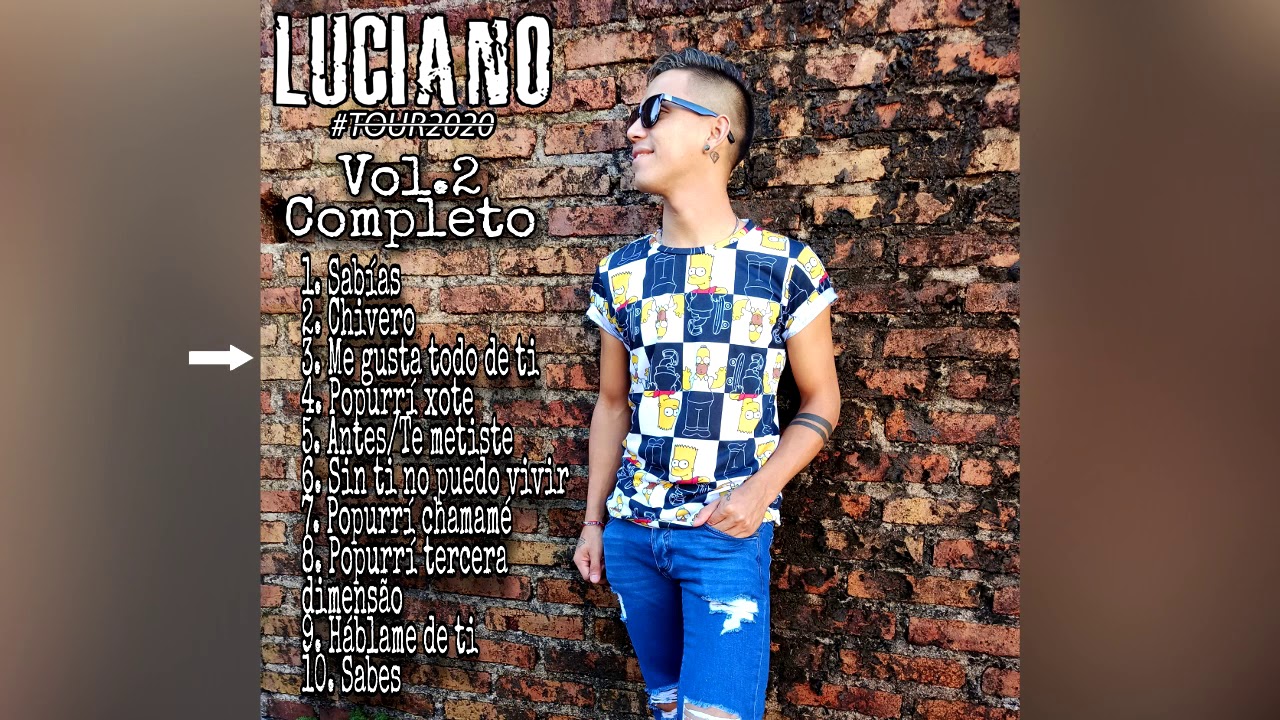 LUCIANO Y SU GRUPO - Vol.2 (Completo) - YouTube
