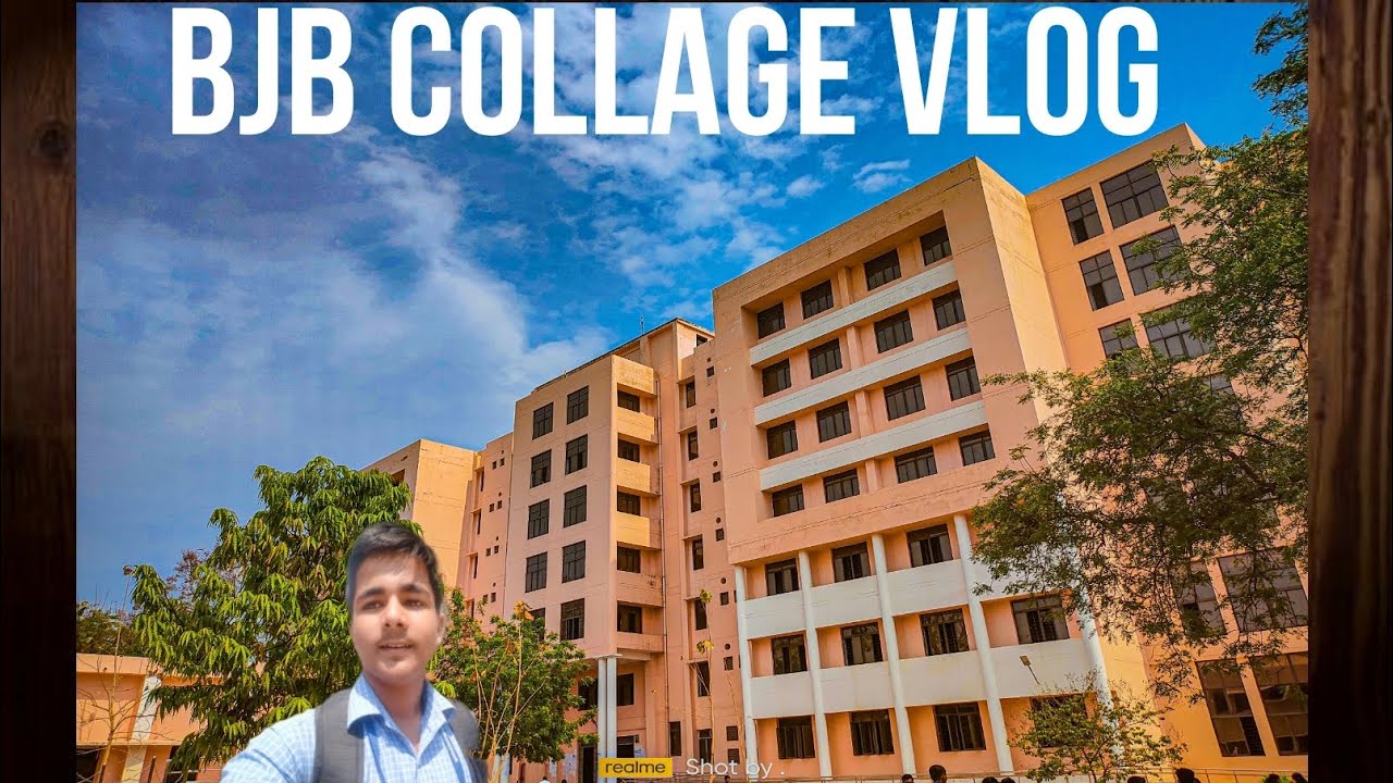 BJB COLLEGE VLOG - YouTube