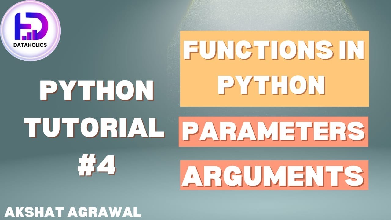 Python Functions Explained | Create, Call, Parameters & Arguments ...