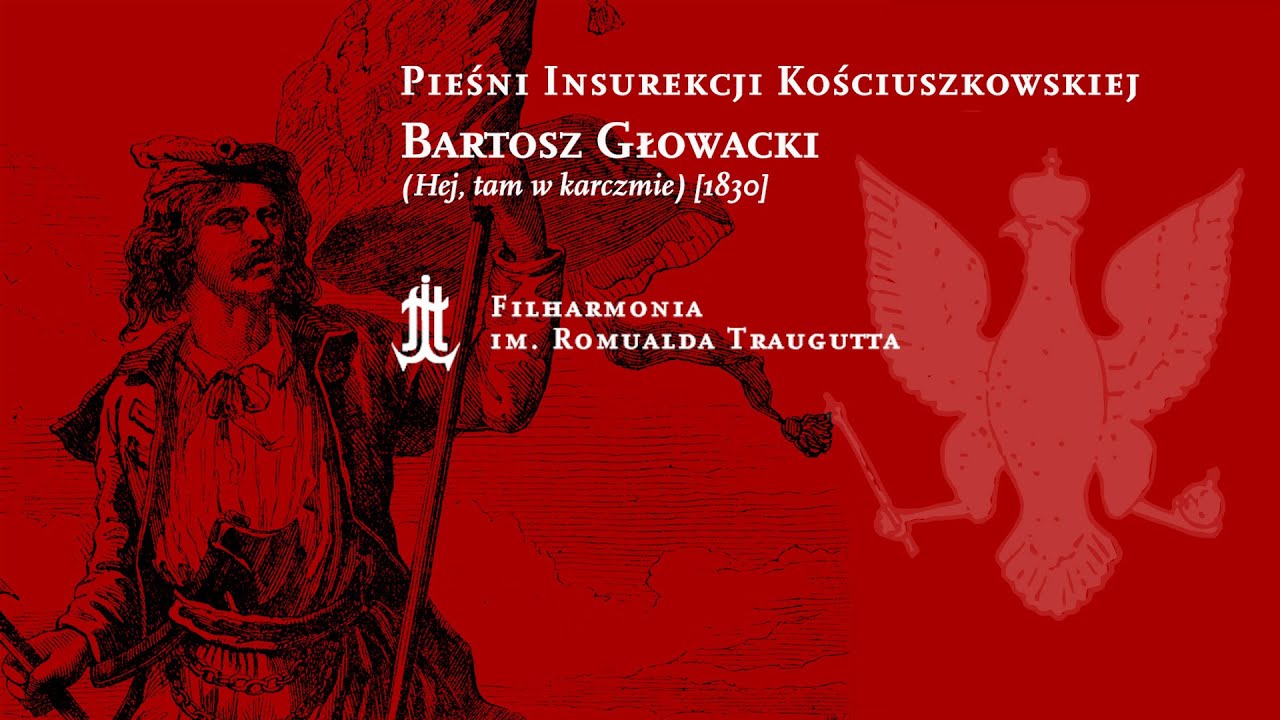 BARTOSZ GŁOWACKI (Hej, tam w karczmie) - PIEŚNI INSUREKCJI ...