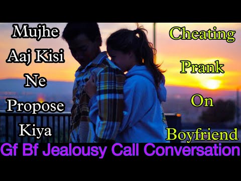 Jealousy Romantic Call Conversation || Gf Cheating On Boyfriend Prank || Mr.Loveboy