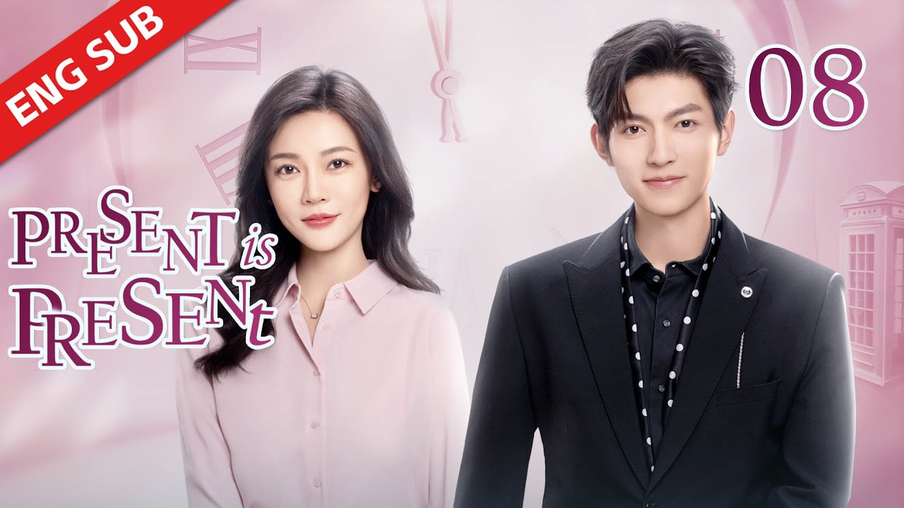 ENG SUB【Present is Present】EP08 | Secretary found out her boss was the big brother she met years ...