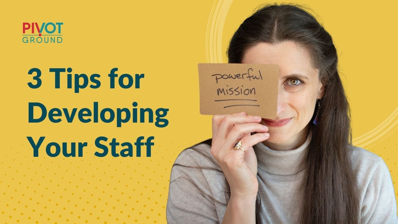 3 Tips for Developing Your Staff - YouTube