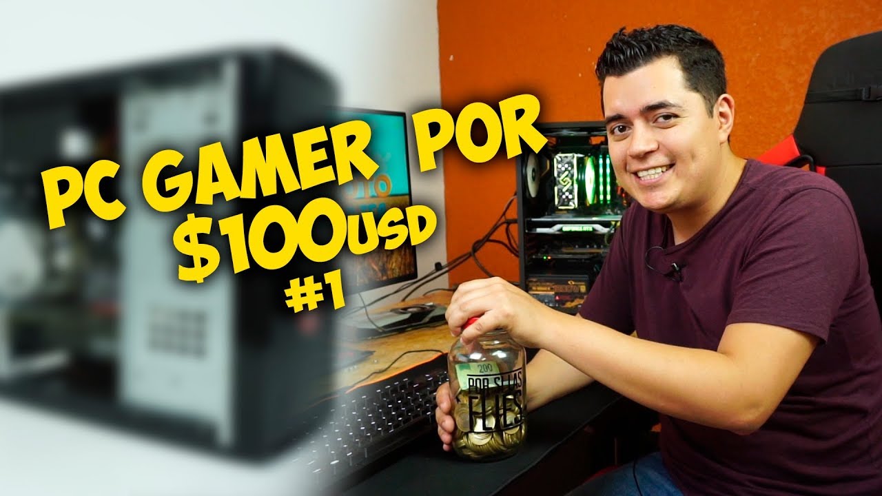 Intento armar una PC Gamer ¡con solo 100usd (2mil mxn)! en México Ep 1 ...
