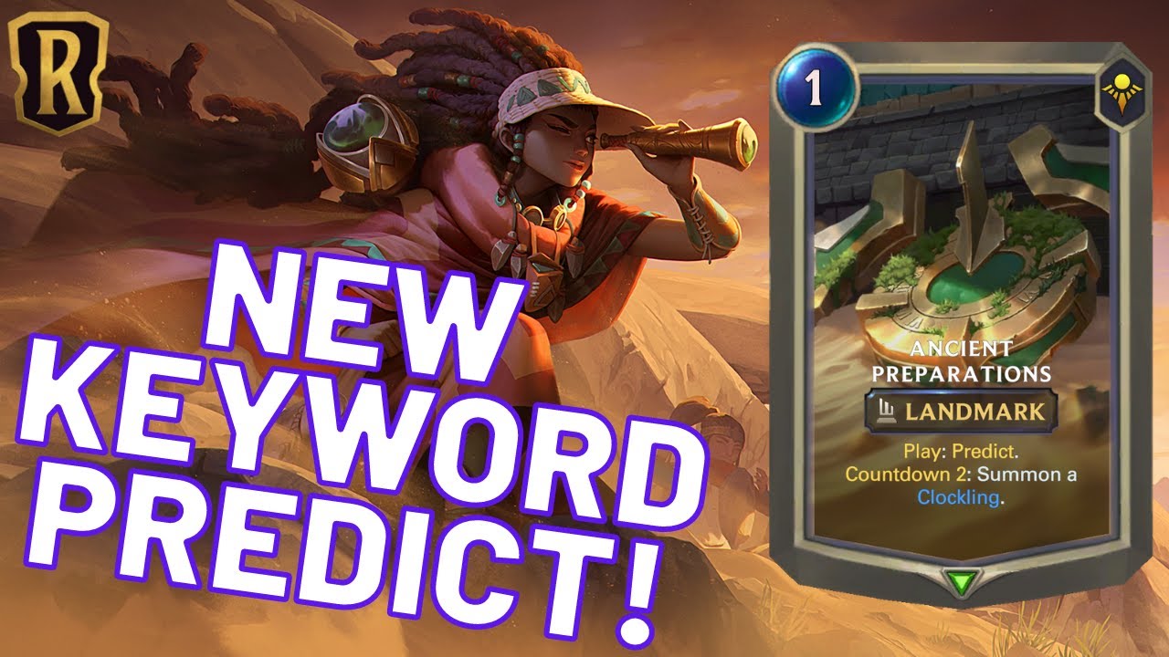 NEW KEYWORD PREDICT!! A CRAZY BUFF CARD?! | Legends of Runeterra ...