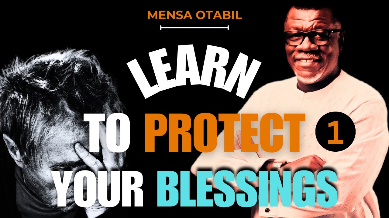 NEVER ALLOW ANYONE TO TAKE AWAY WHAT YOU'VE WORKED HARD FOR (Part 1) | Dr Mensa Otabil - YouTube