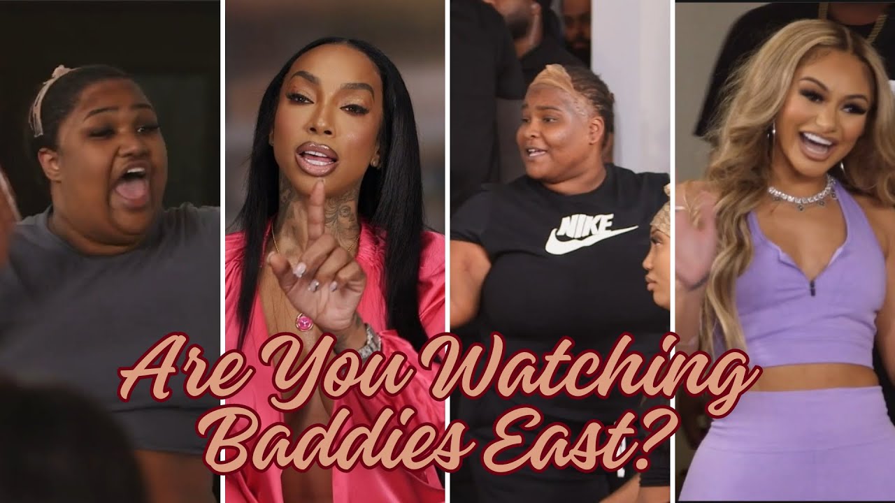 Are You Still Watching Baddies East? Baddies East Ep 9 Review - YouTube