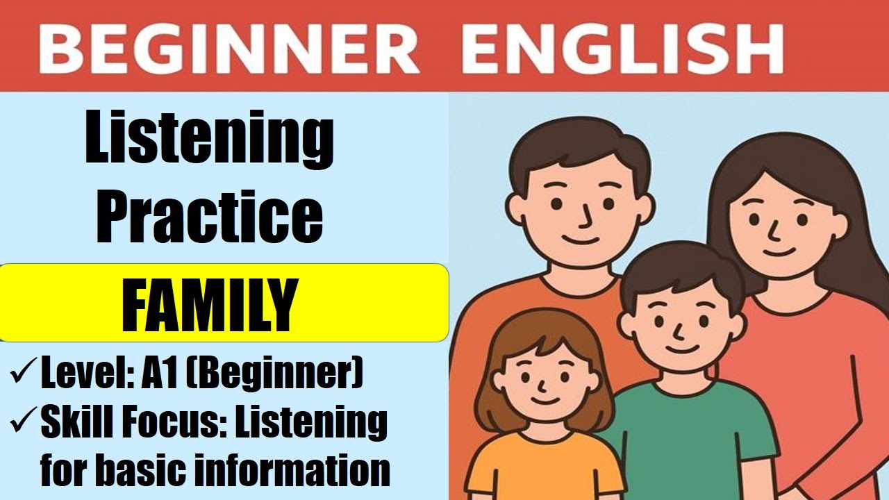 Beginner English Listening Practice – Family | A1 Easy Listening Test ...