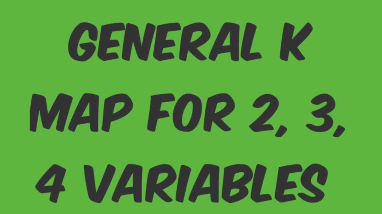 Boolean algebra Karnaugh map for 2 3 4 variables minterm maxterm in ...