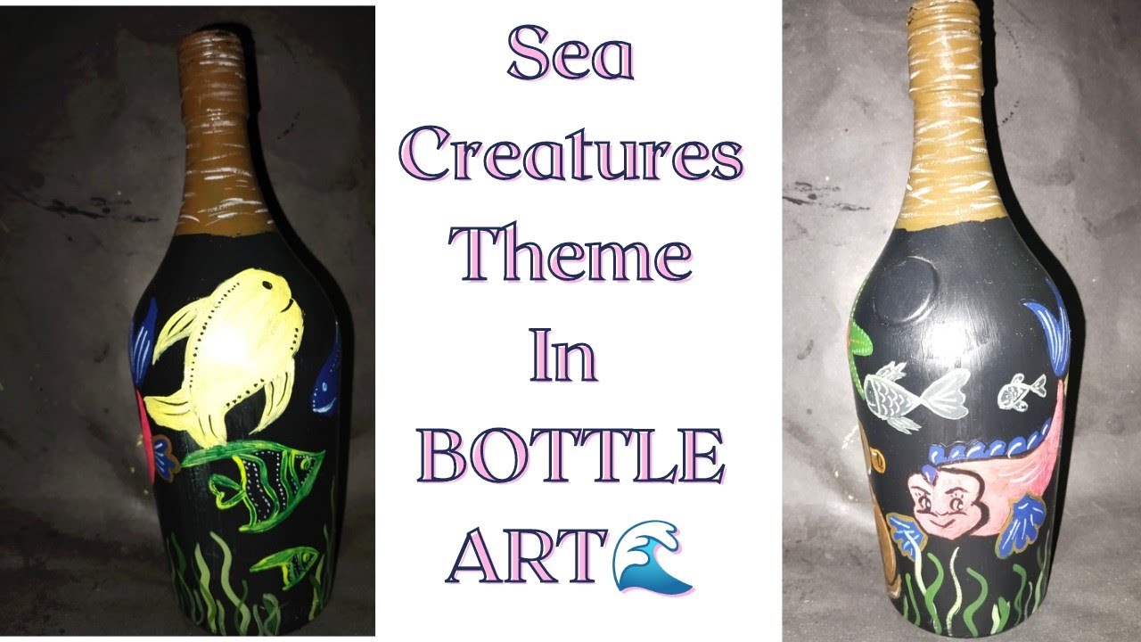 Sea Creatures in Bottle Art #craft #diy #bottlepainting #handmade # ...