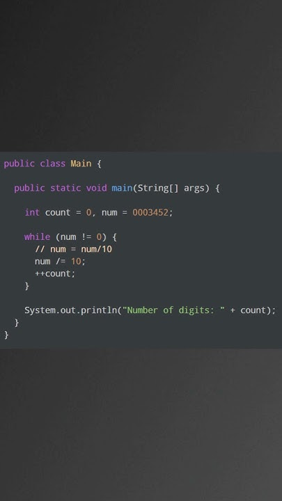 Java Program To Count Number Of Digits In An Integer Using While Loop