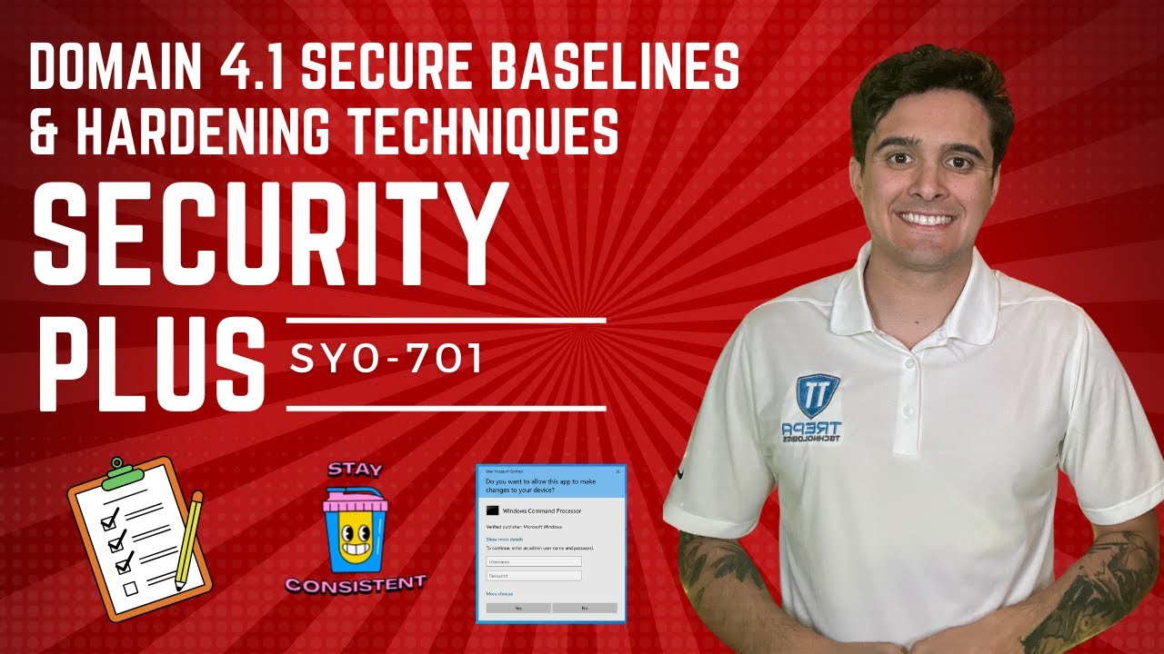 SECURITY PLUS COURSE 2024: Learn IT! 💻 Domain 4.1 Secure Baselines ...