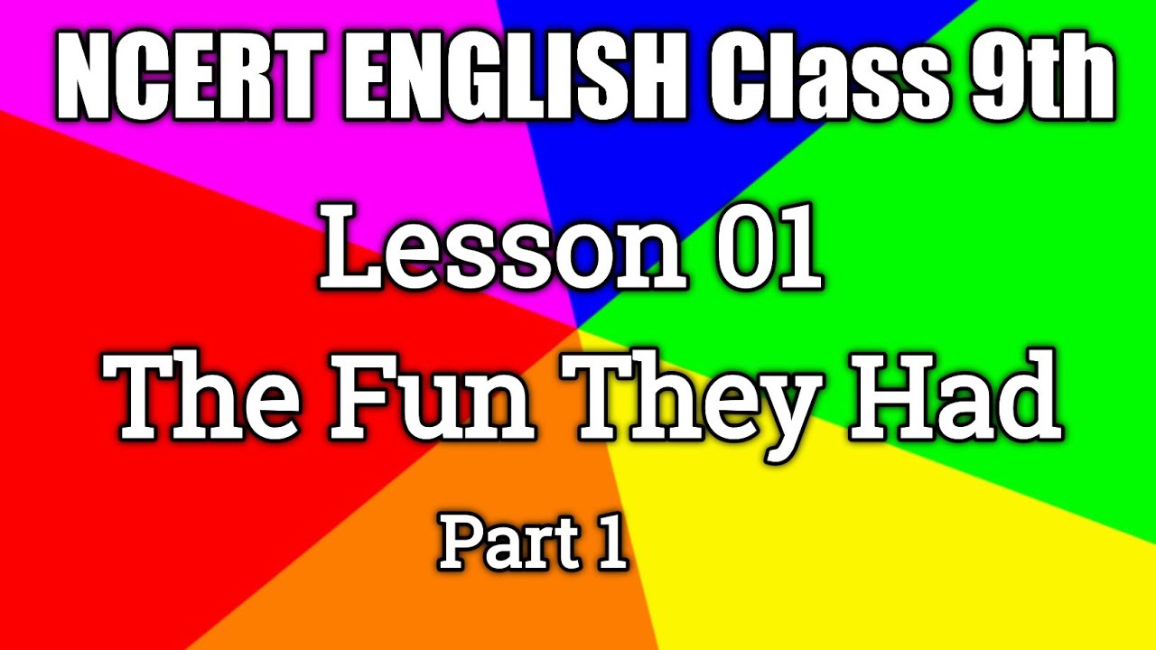 NCERT ENGLISH CLASS 9TH | UP BOARD ENGLISH CLASS 9TH | ENGLISH CLASS 9 ...