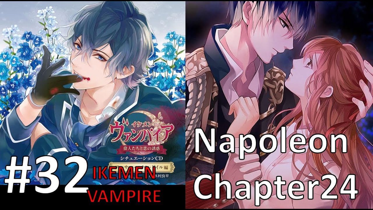 Ikemen Vampire Napoleon Chapter 24 - YouTube