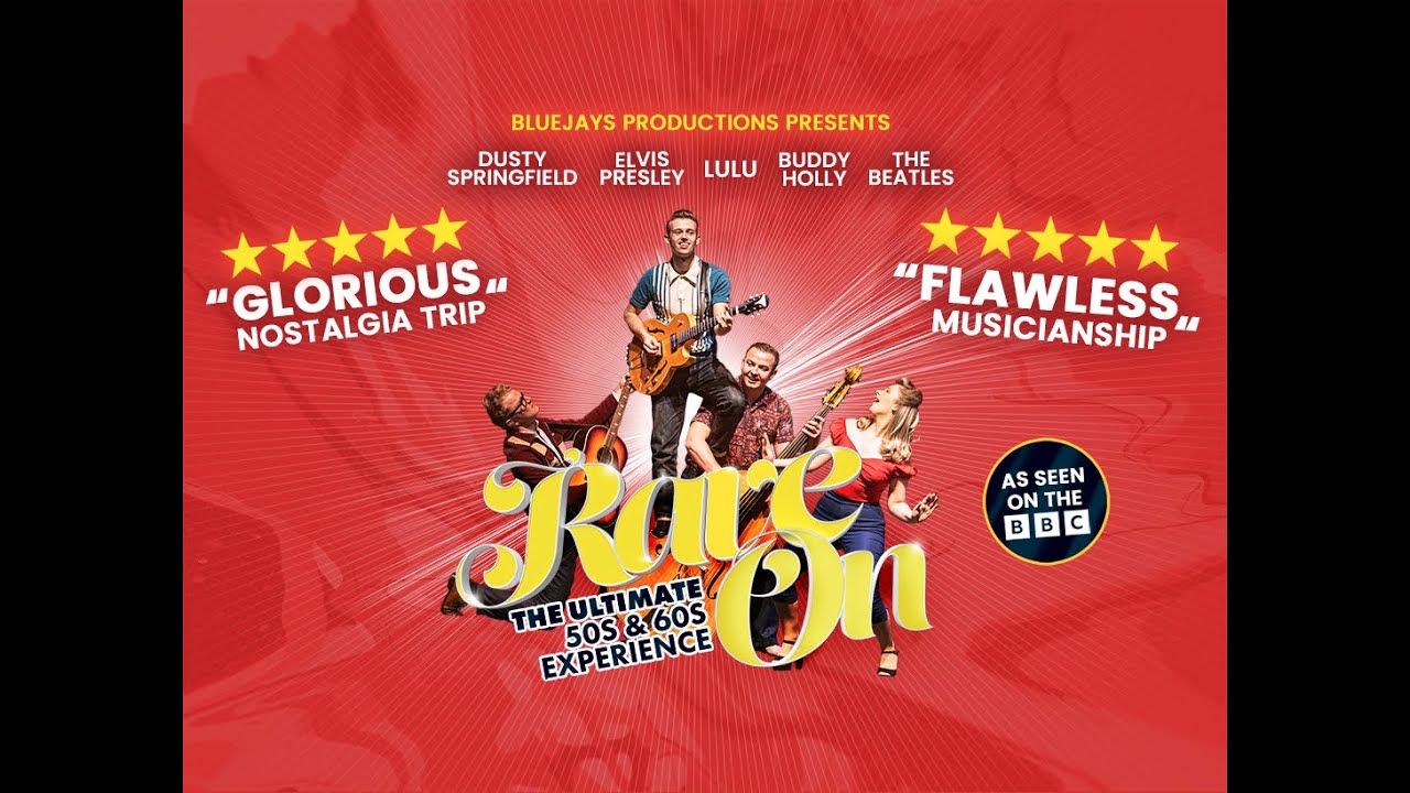 Rave On: The Ultimate 50s & 60s Experience - YouTube