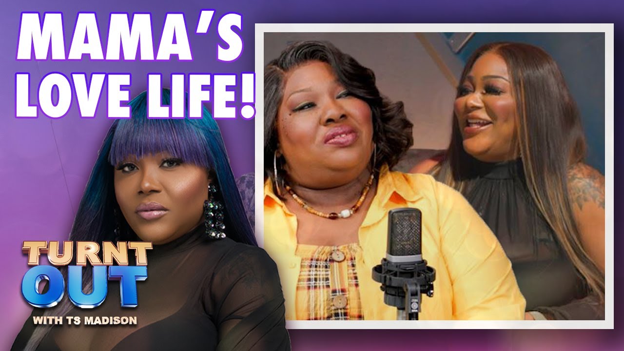 Introducing Mama Mrs. Marry to Two Eligible Bachelors! | Turnt Out with ...