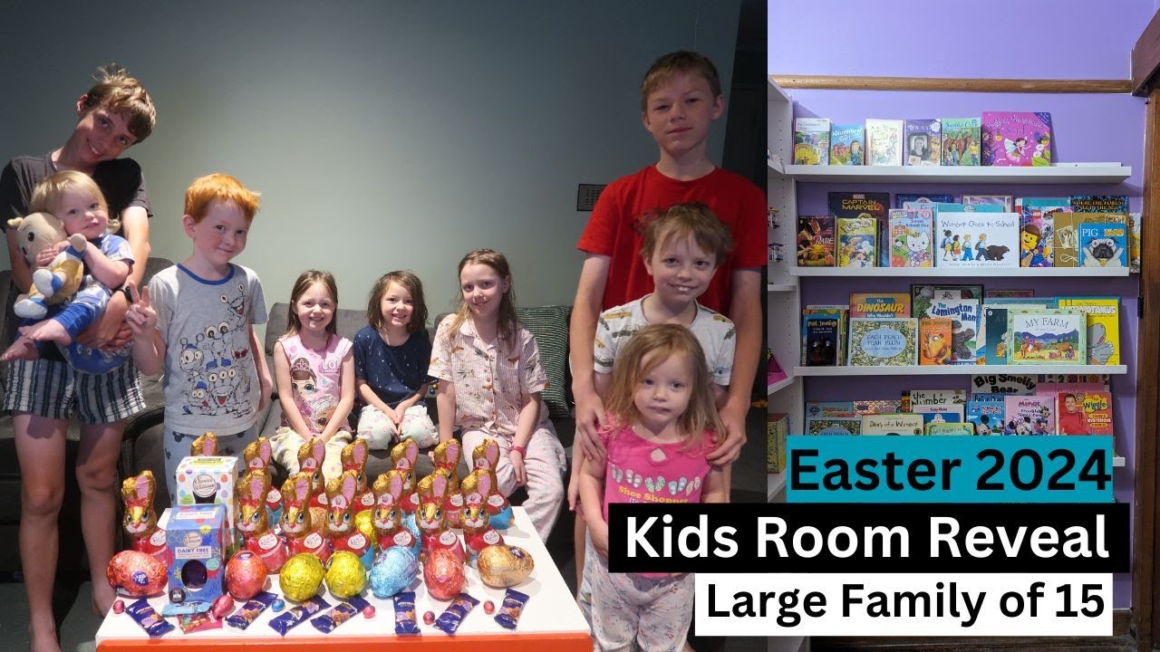 EASTER 2024 & KIDS ROOM REVEAL | Large Family of 15 - YouTube